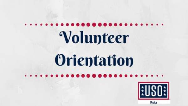 Volunteer Orientation • USO Rota